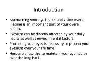 Tips for protecting your eyes and vision | PPT