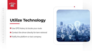 Tips for Recovering Lost Items in a Taxi.pptx
