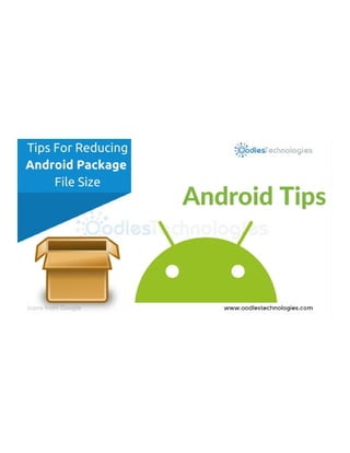 Tips for reducing android package file size | PDF