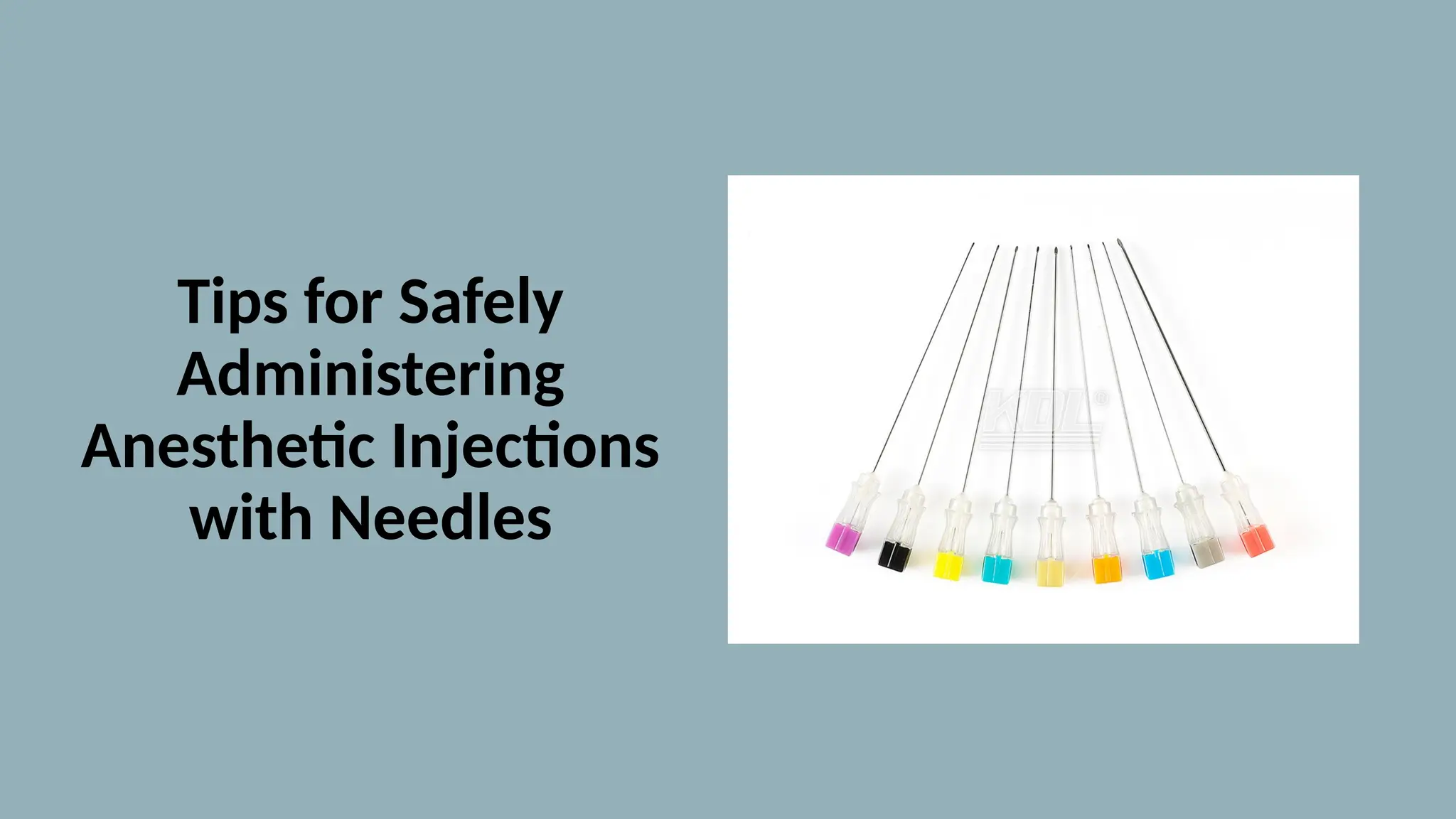 Tips for Safely Administering Anesthetic Injections with Needles | PPT ...