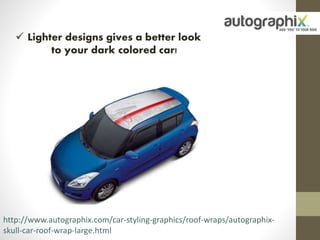 Tips for styling your car roof in a right way! | PPTX