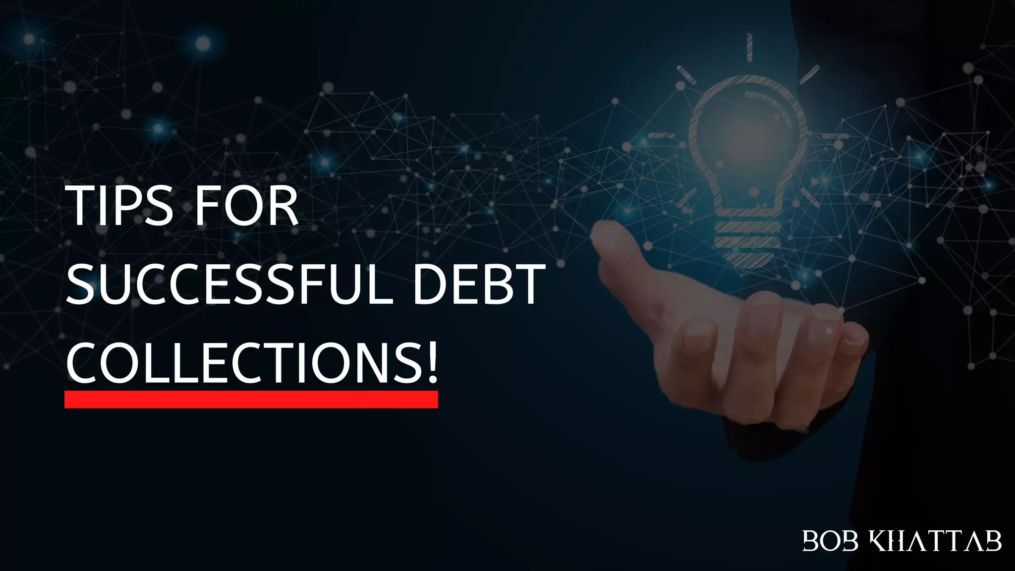 Tips for Successful Debt Collections! | PDF