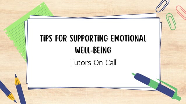 Tips for Supporting Emotional Well-being | PDF | Parenting Teens ...