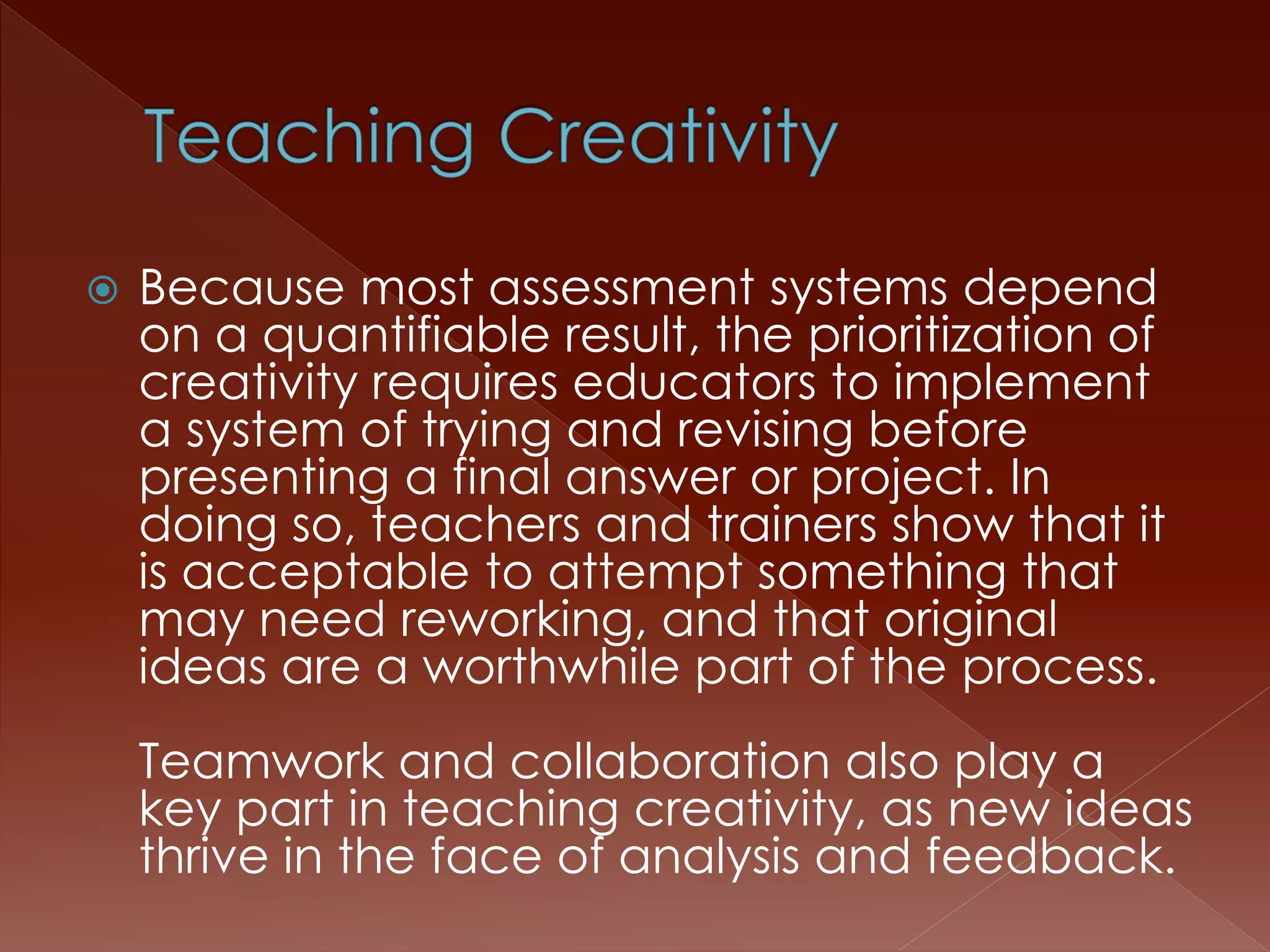Tips for Teaching Creativity | PPTX