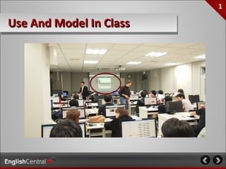 Tips for teaching with EnglishCentral | PPT