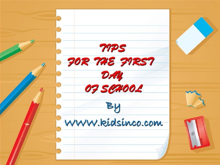 Tips For The First Day Of School tips-for-the-first-day-of-school