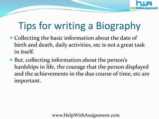 Tips for writing a good biography | PPT