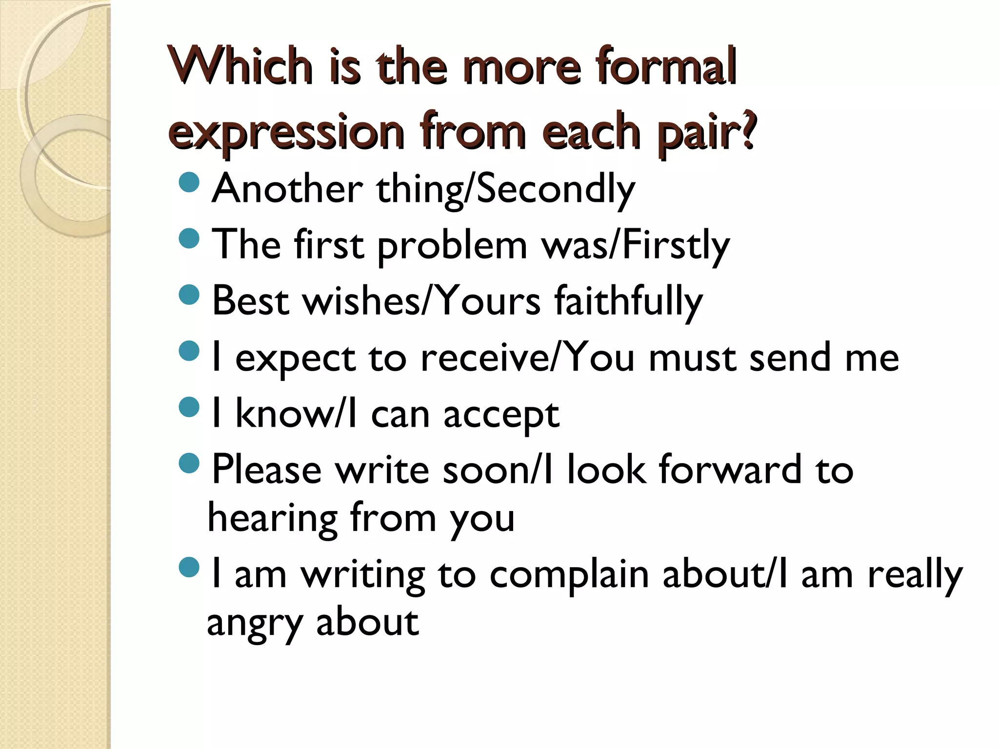 Tips for writing a formal letter | PPT