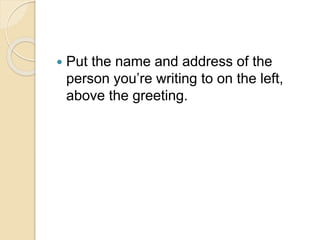 Tips for writing a formal letter | PPT | Personal Celebrations & Life ...