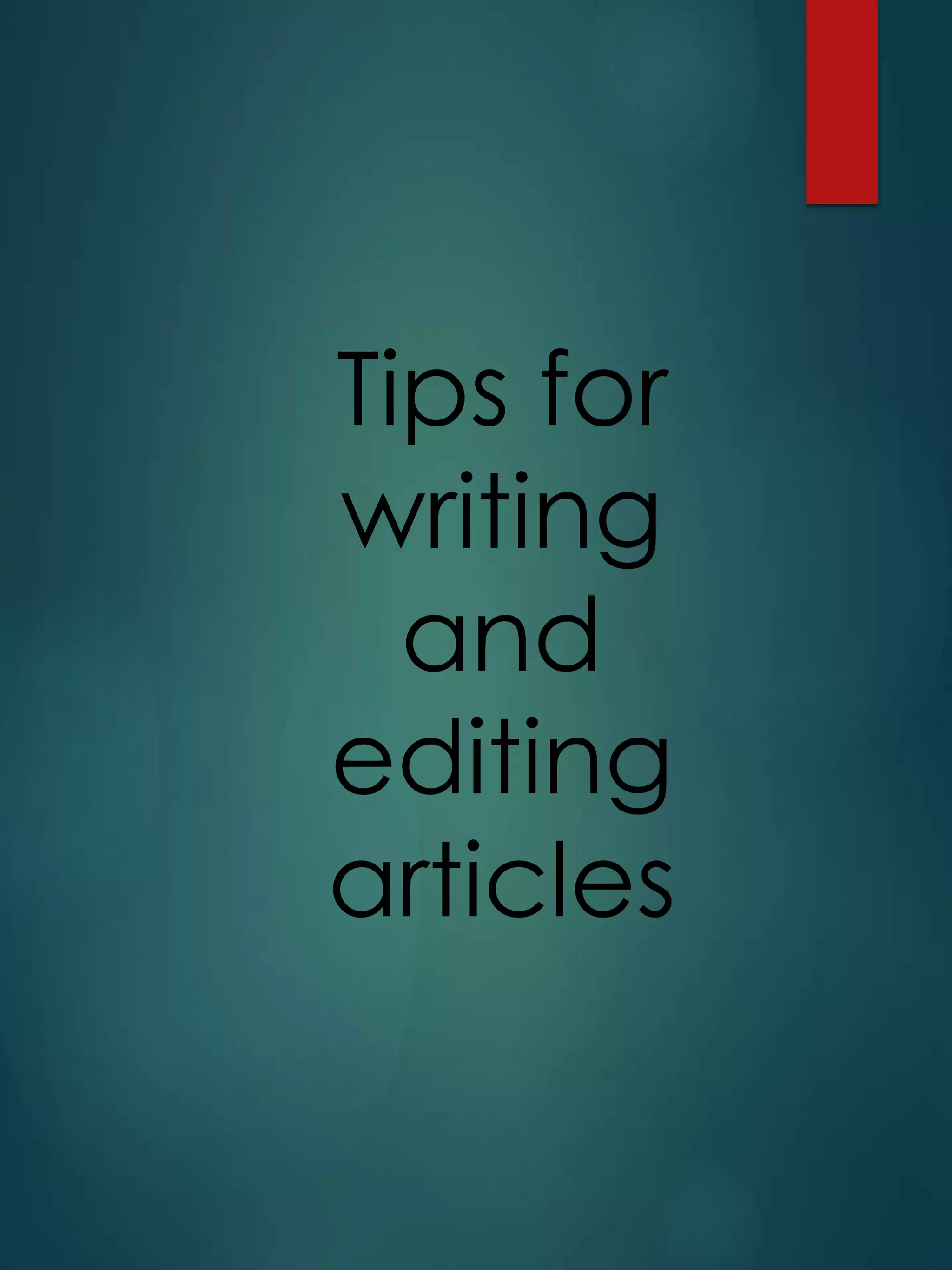 Tips for writing and editing articles | PDF