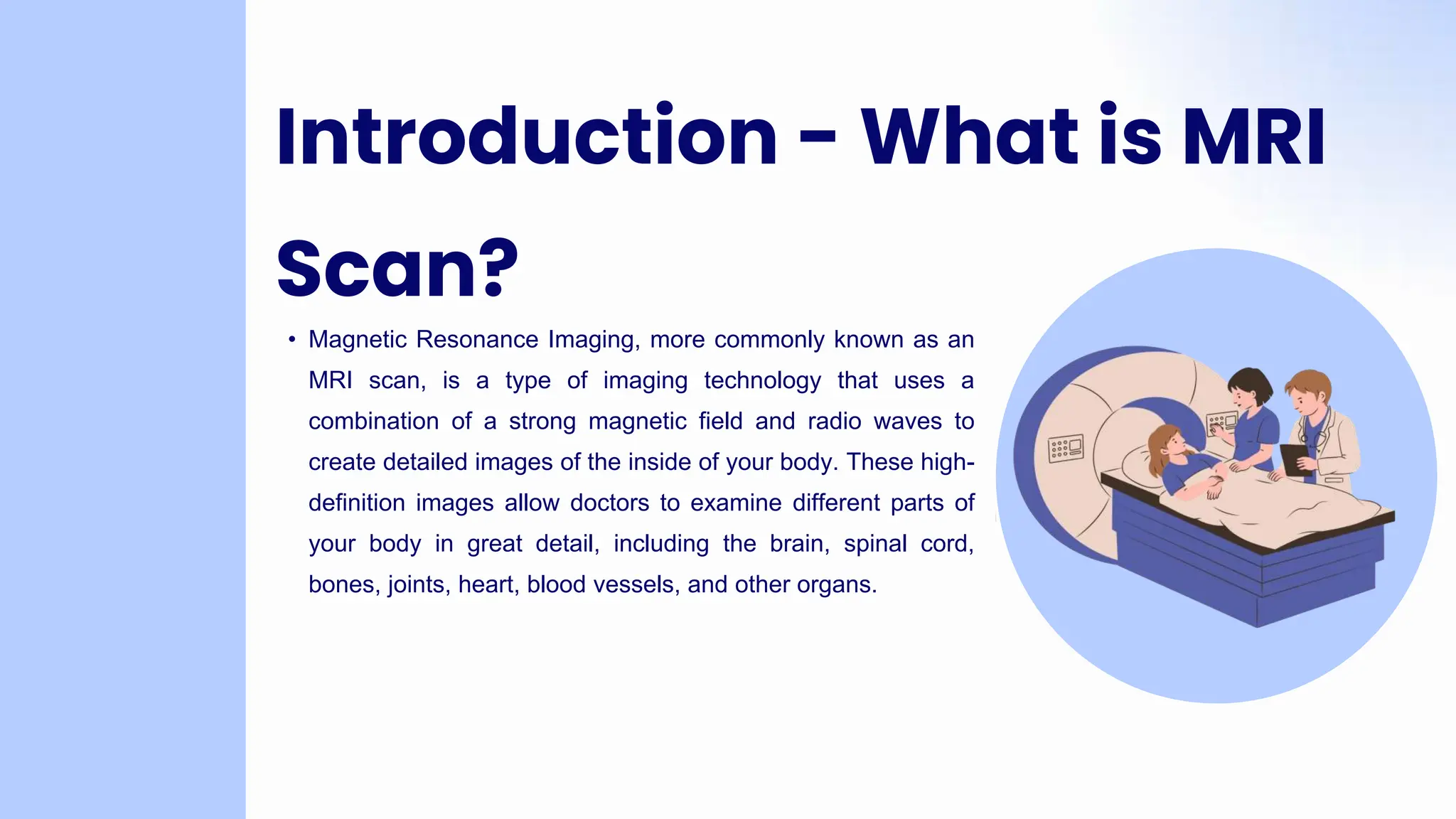 Unlock Magnetic Resonance Imaging (MRI) | PPTX