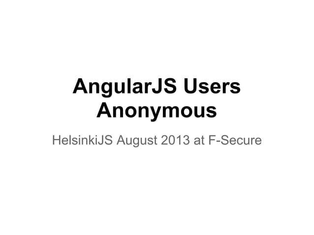 Tips from angular js users anonymous | PPT