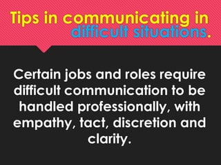 Tips in Communicating with Difficult Rhetorical Situations | PPTX
