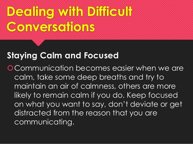 Tips in Communicating with Difficult Rhetorical Situations