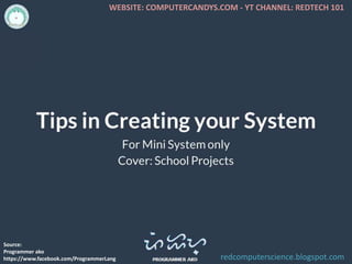 Tips in creating your own system - computer technology student computer ...
