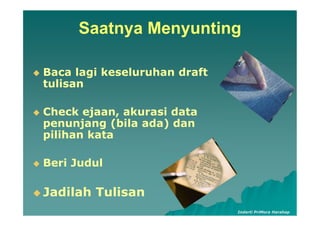 Tips membuat tulisan menarik general | PPT