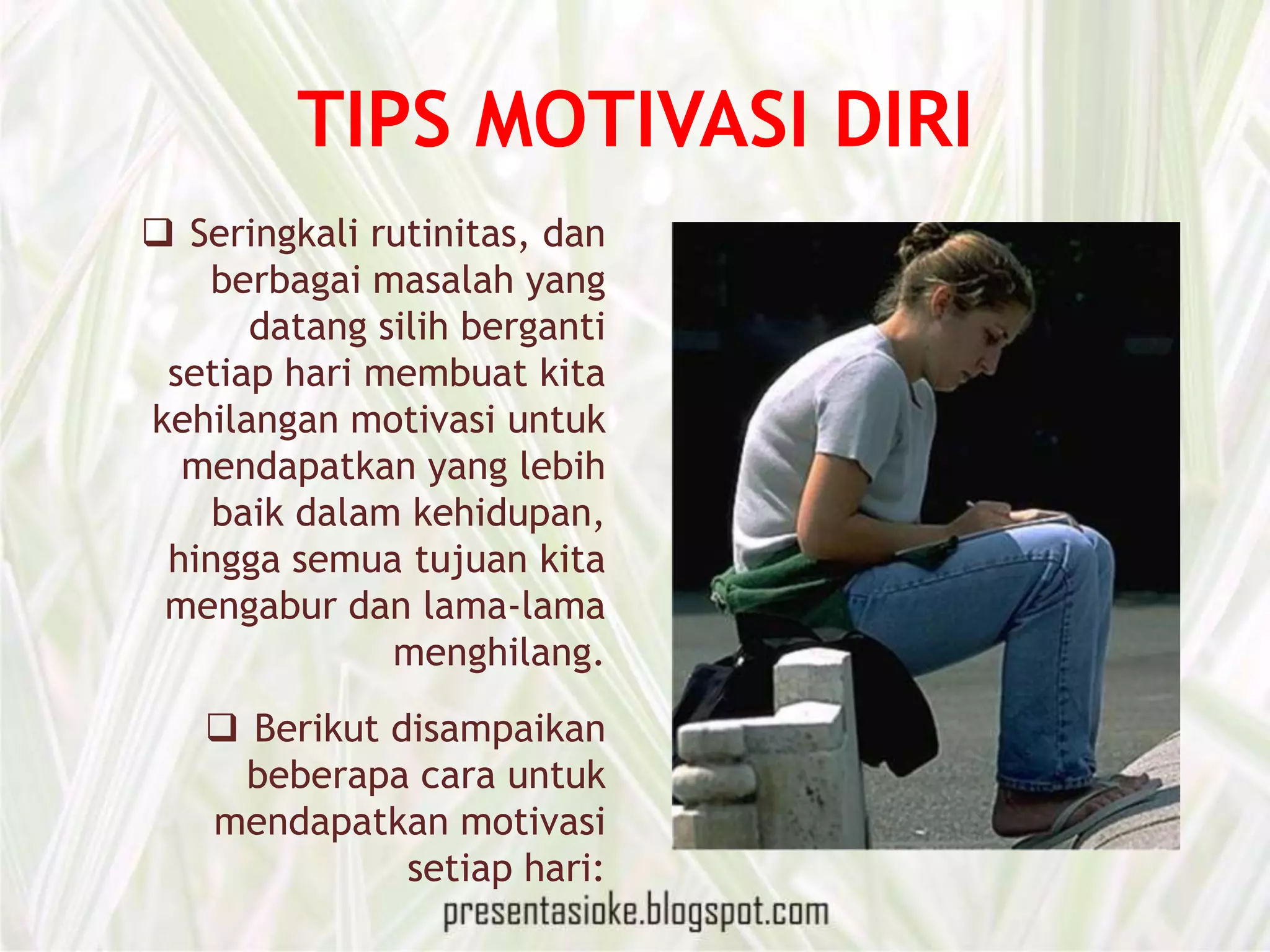 Tips Motivasi Diri | PPSX