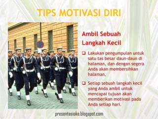 Tips Motivasi Diri | PPT