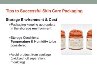 Tips of successful skincare packaging | PPTX