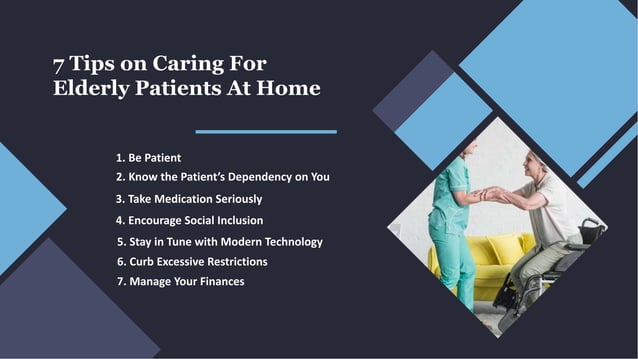 Tips on Caring For Elderly Patients At Home.pptx