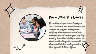Tips on choosing pre-university courses | PPT