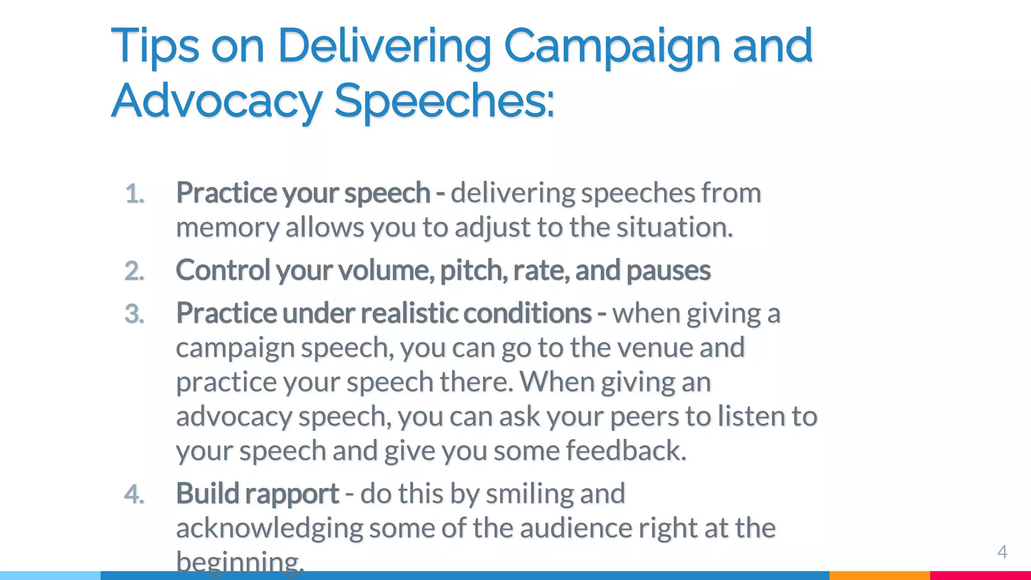 Tips on delivering campaign and advocacy speeches | PPTX