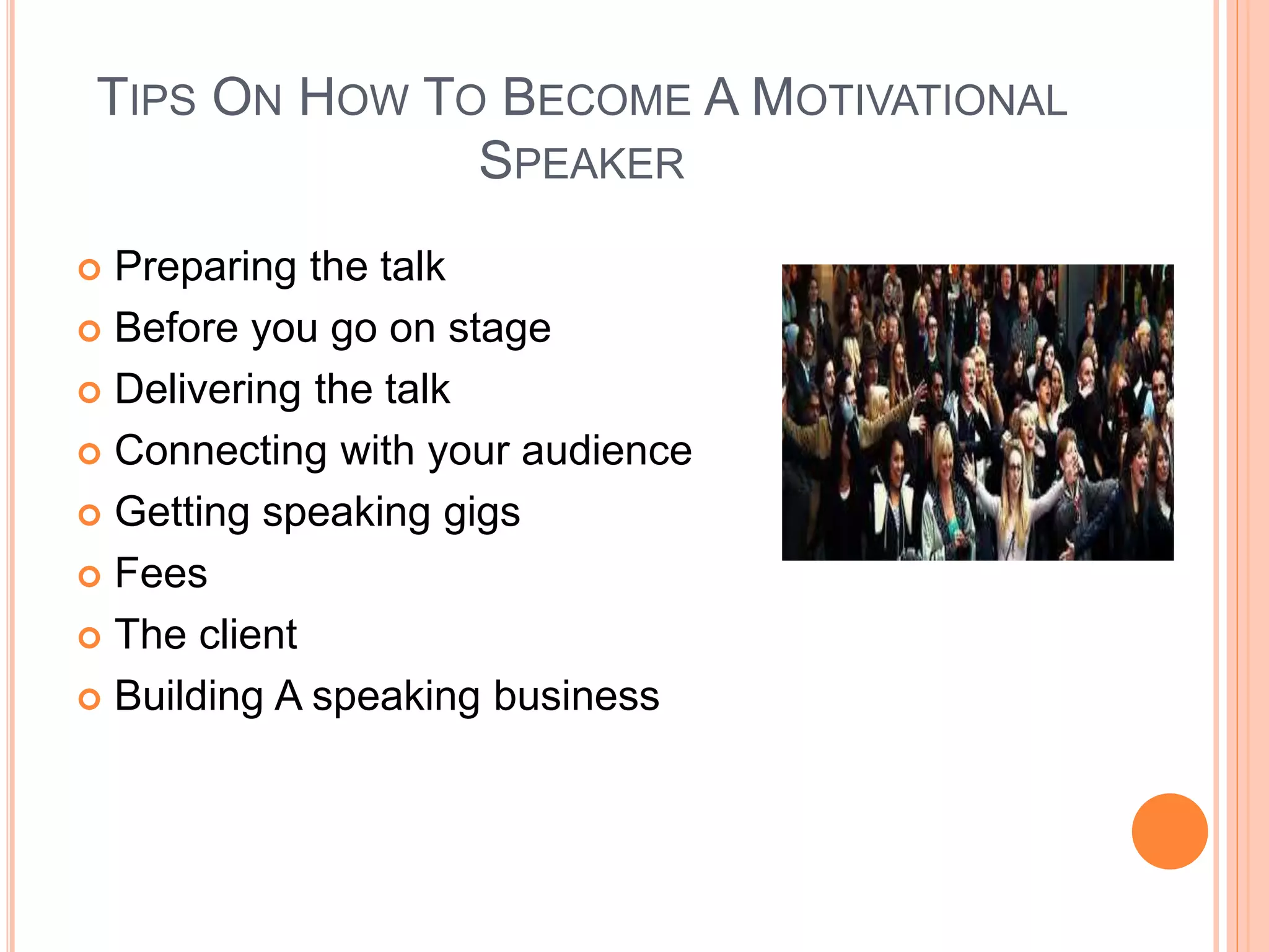 Tips On How To Become A Motivational Speaker - John Calub | PPT