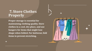 Ultimate Guide to Extending the Life of Your Clothes | PPTX | Women\'s ...