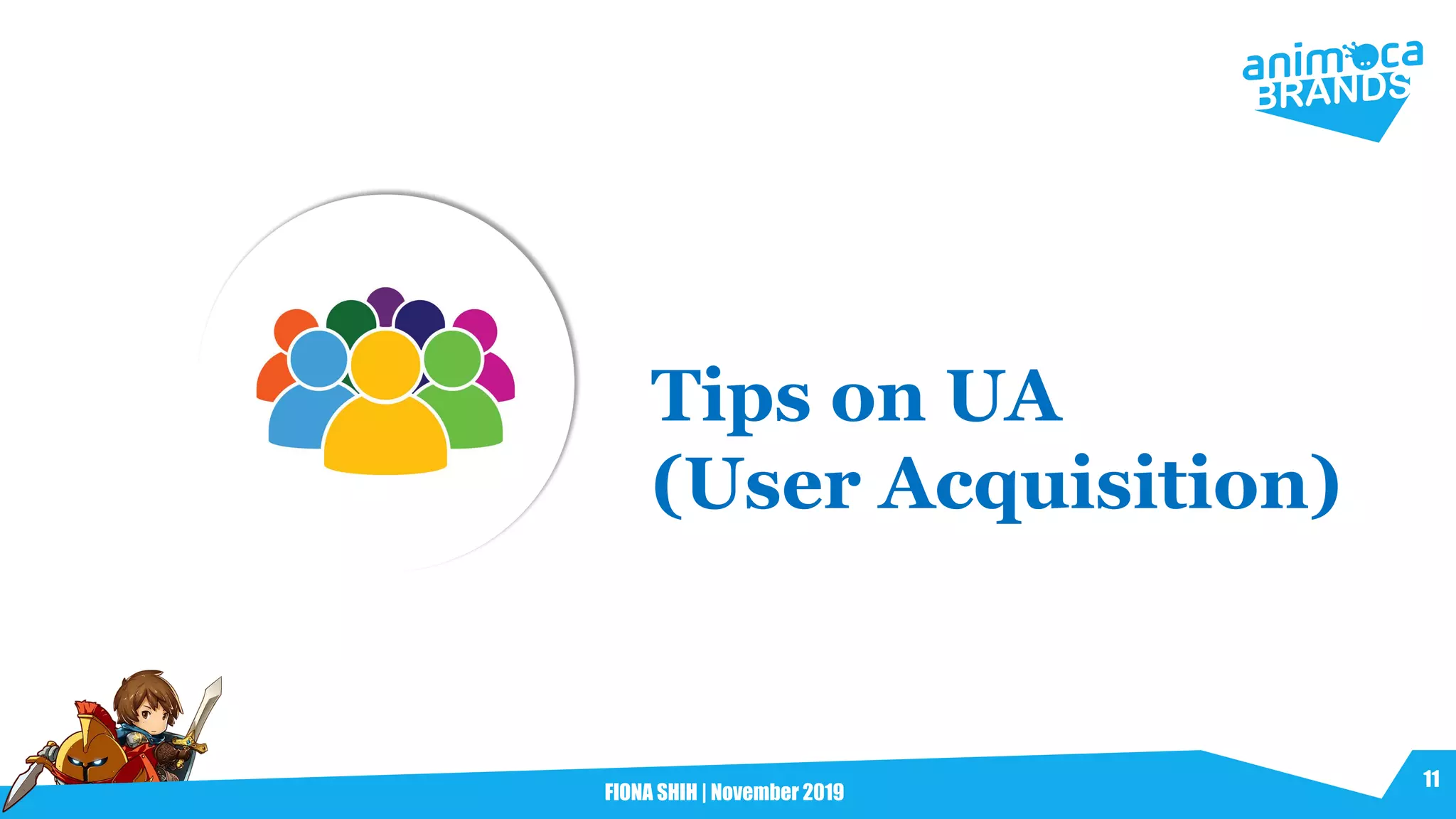 Tips on UA, ASO, Ad Monetization & KPI Benchmarks - Fiona Shih ...