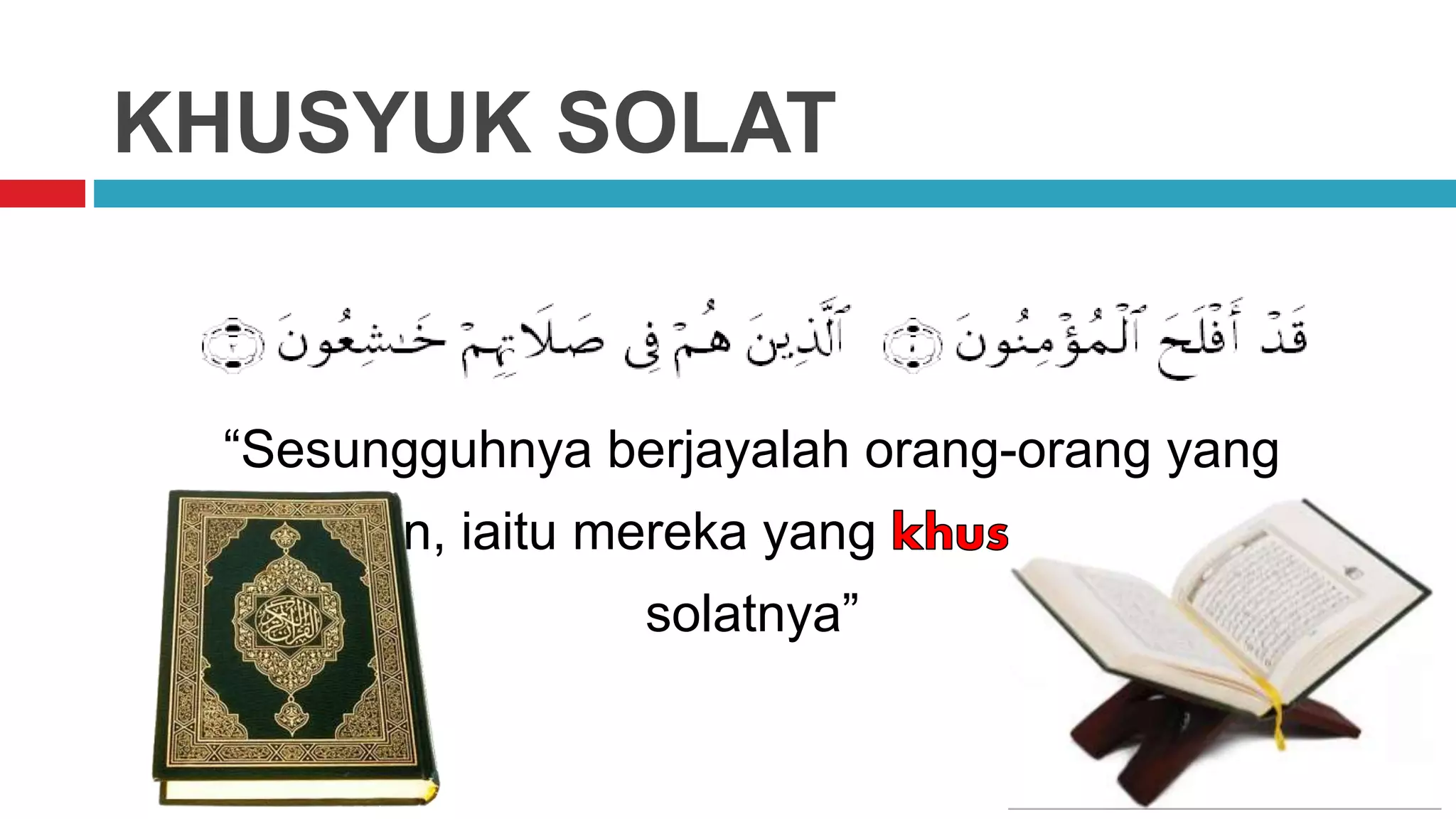 Tips & Panduan Khusyuk Dalam Solat | PPTX