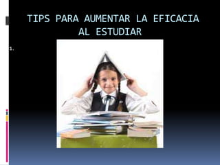 Tips para mejorar habitos de estudio | PPSX
