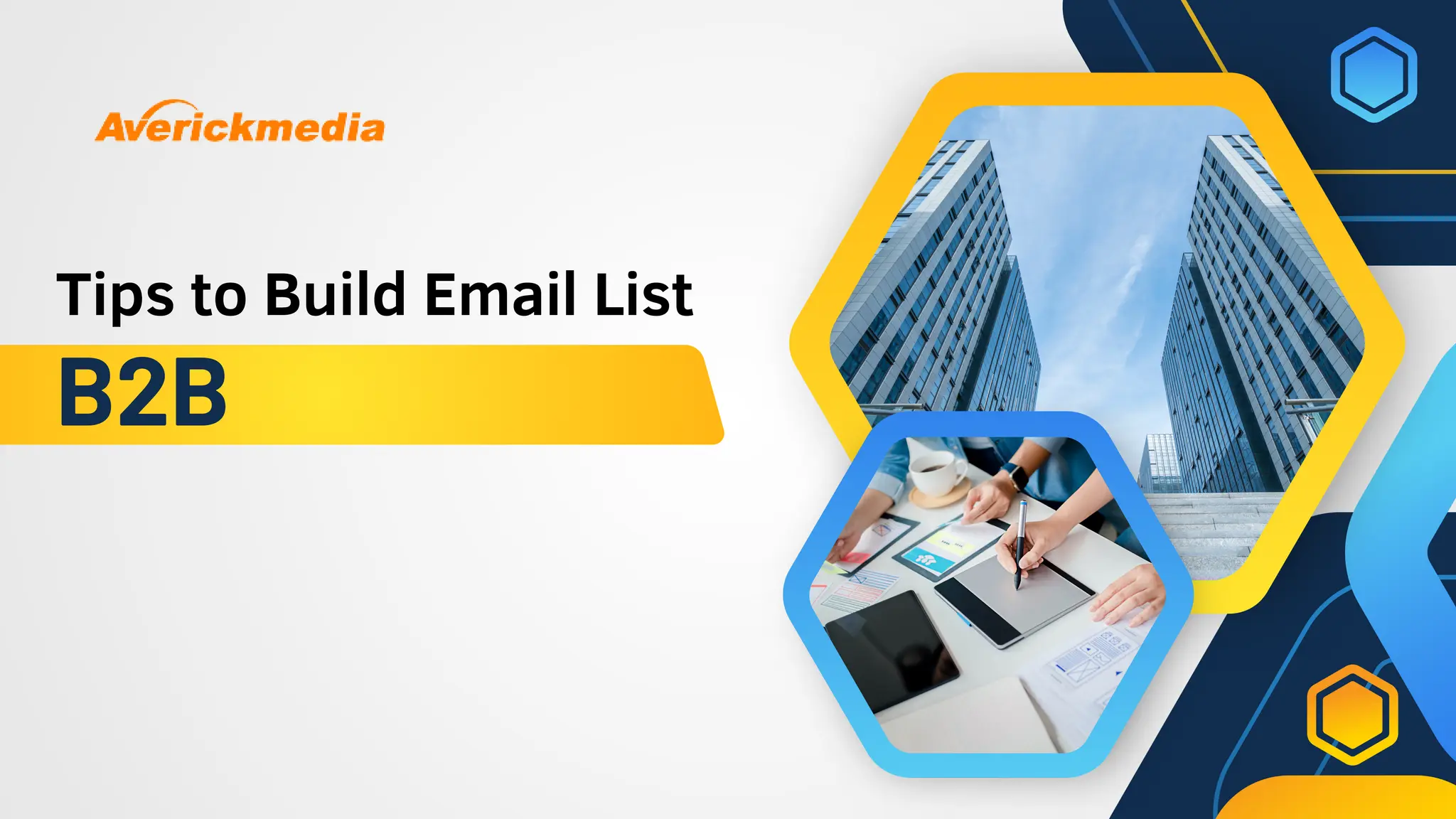 Tips to Build Email List for B2B business | PPT