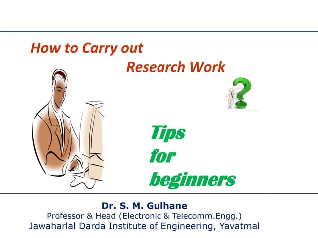 How to carry out research work : Tips for beginners | PDF