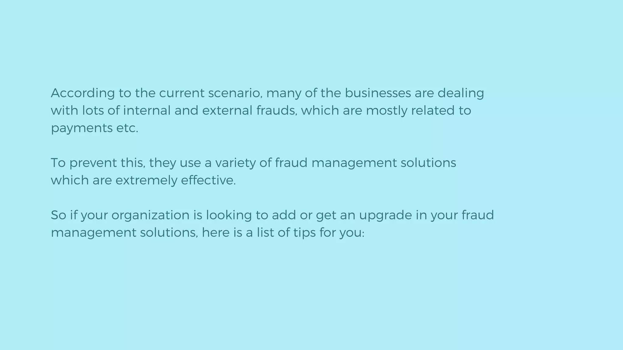 Tips to choose a great fraud management solution | PPT
