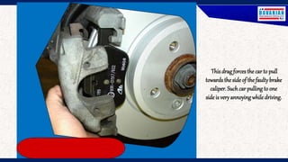 Tips to Detect a Malfunctioning Brake Caliper | PPT