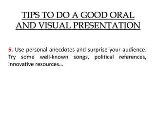 Tips to do a good oral and visual | PPT