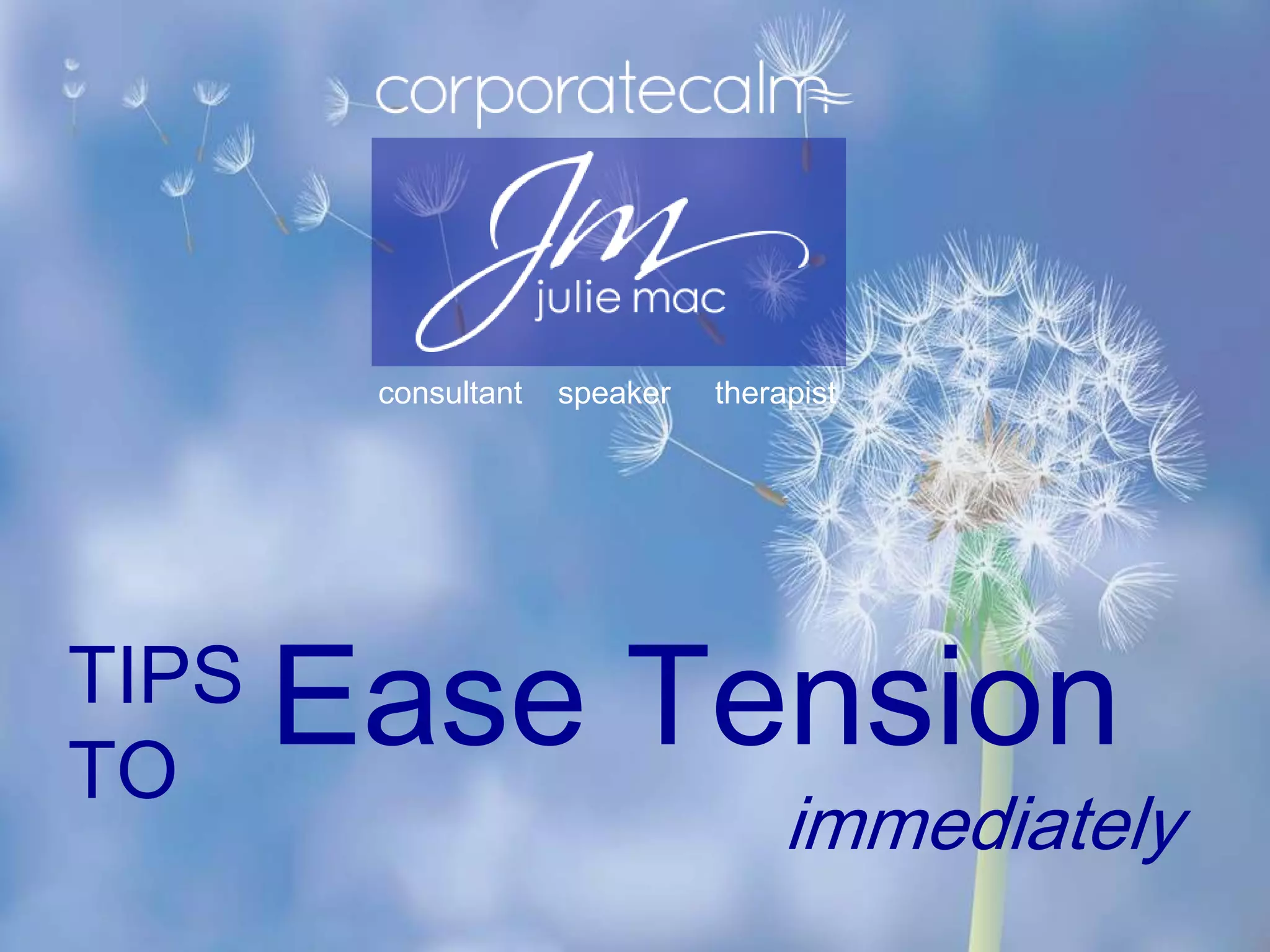 Tips to ease tension | PPT