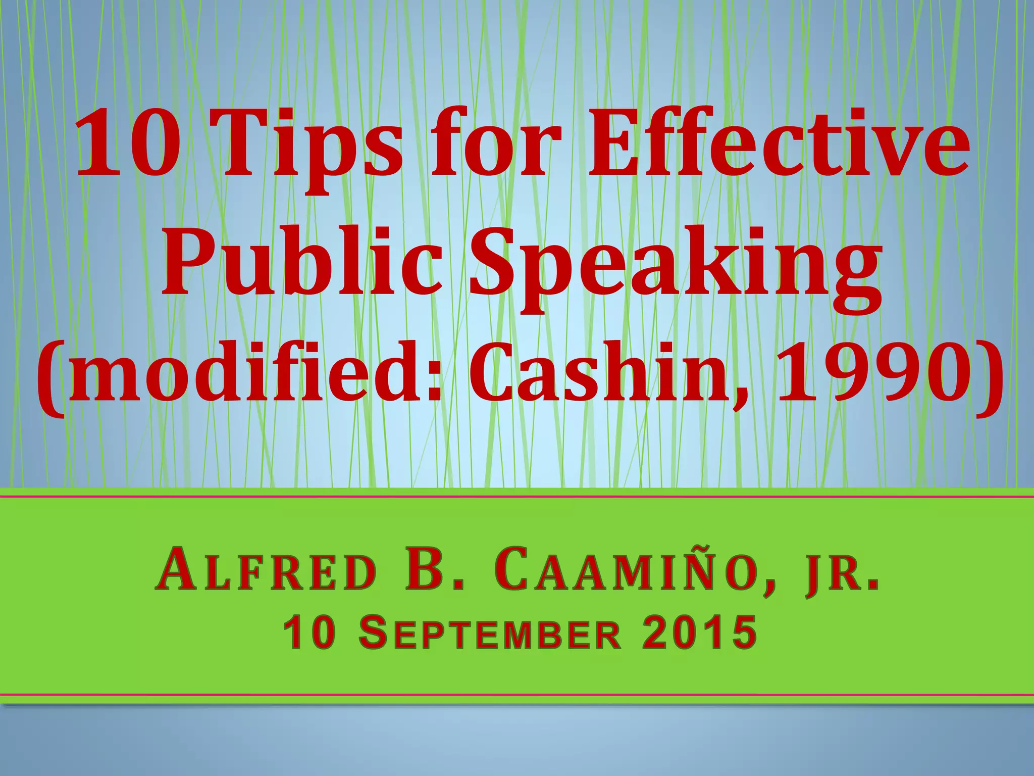 Tips to effective public speaking | PPT