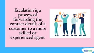 Tips to Handle Escalations in Contact Centres | PPT