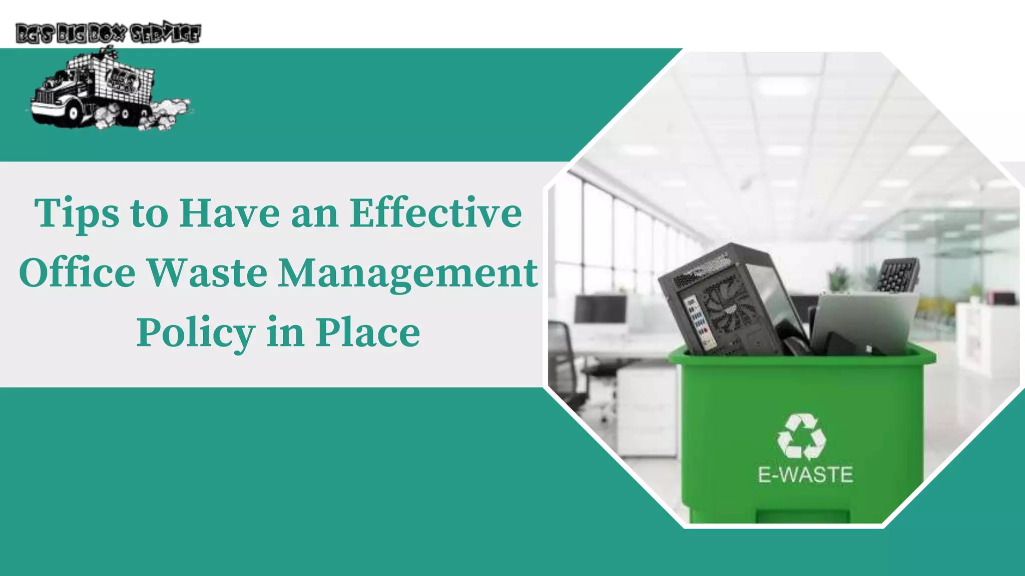 Tips to Have an Effective Office Waste Management Policy in Place ...