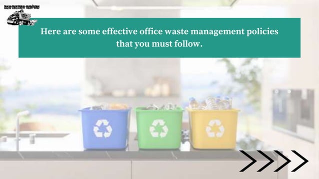 Tips to Have an Effective Office Waste Management Policy in Place | PPT