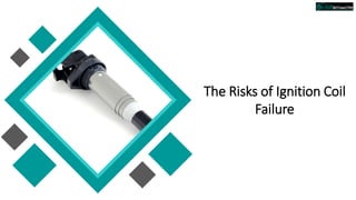 Tips to Identify a BMW Ignition Coil Failure | PPT