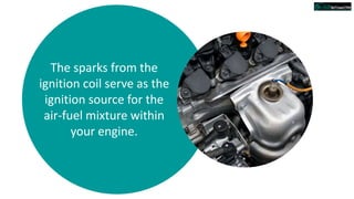Tips to Identify a BMW Ignition Coil Failure | PPT