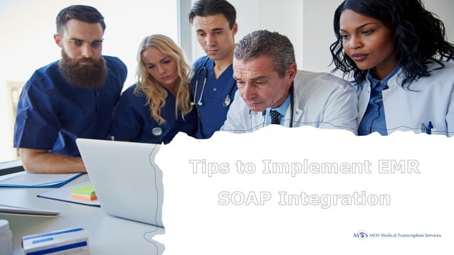 Tips to Implement EMR SOAP Integration- PPT | PPT