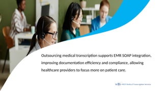 Tips to Implement EMR SOAP Integration- PPT | PPT