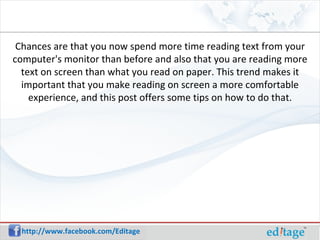 Tips to make reading from the computer screen easier | PPT | Technology ...