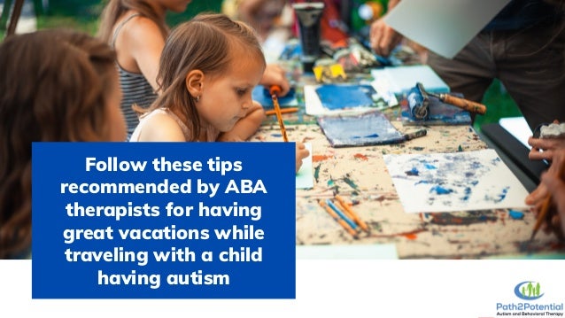 Tips to Make the Holidays Successful for Kids on the Autism Spectrum | PPT