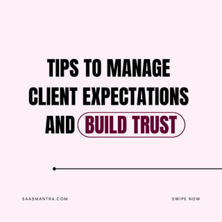 Tips to manage client expectation and build trust.pdf