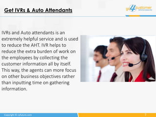 Tips to Manage the Call Handling Time in A Call Center | PPTX