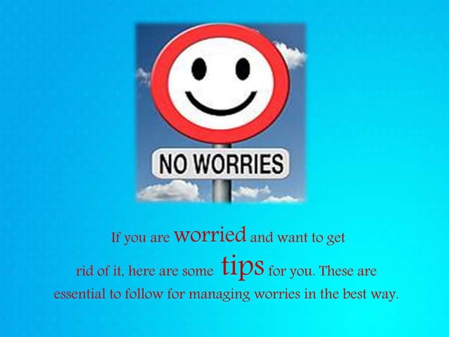 Tips to Manage Worries | PPT